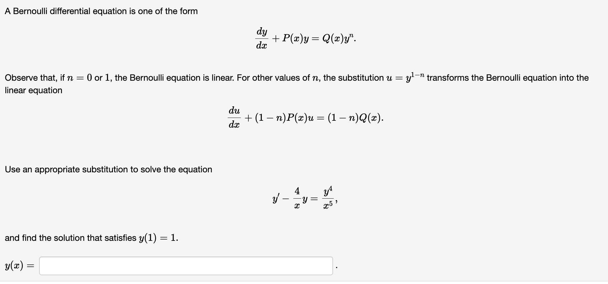 Solved A Bernoulli differential equation is one of the form | Chegg.com