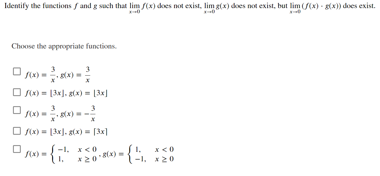 Solved Identify the functions f ﻿and g ﻿such that limx→0f(x) | Chegg.com