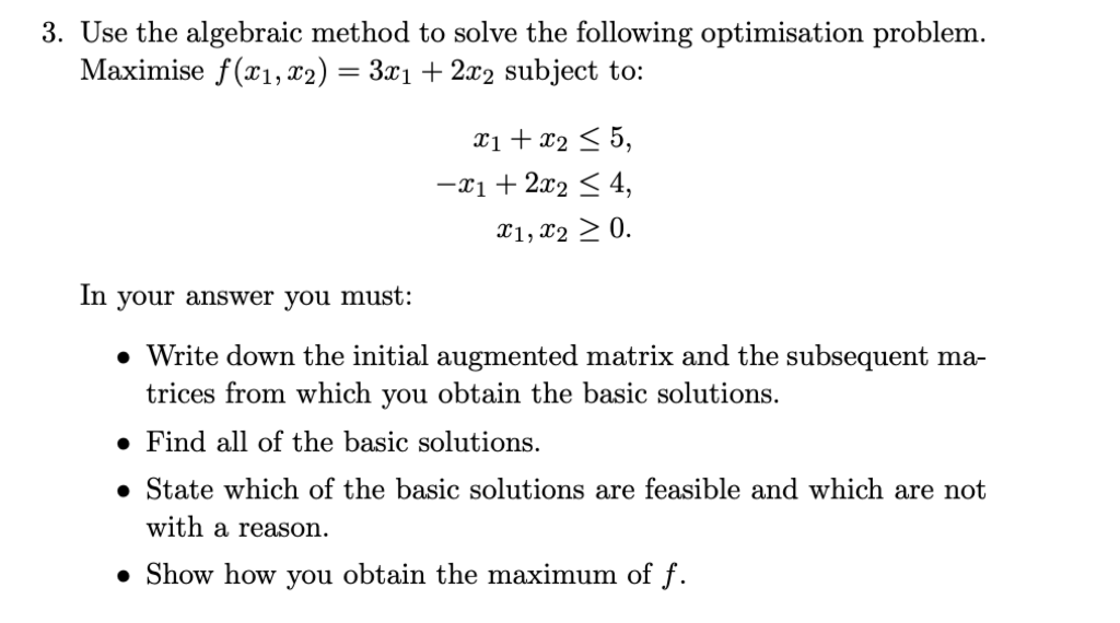 Solved 3. Use the algebraic method to solve the following | Chegg.com