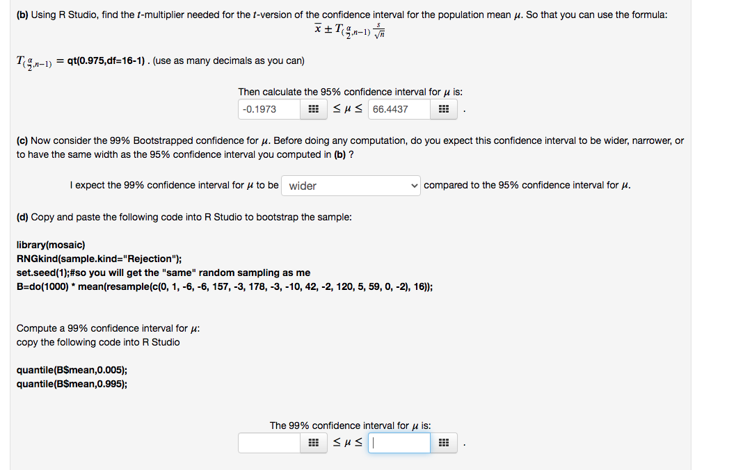 (b) Using R Studio, find the t-multiplier needed for | Chegg.com