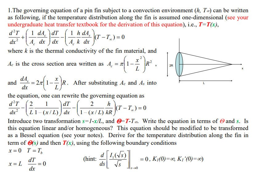 1.The governing equation of a pin fin subject to a | Chegg.com