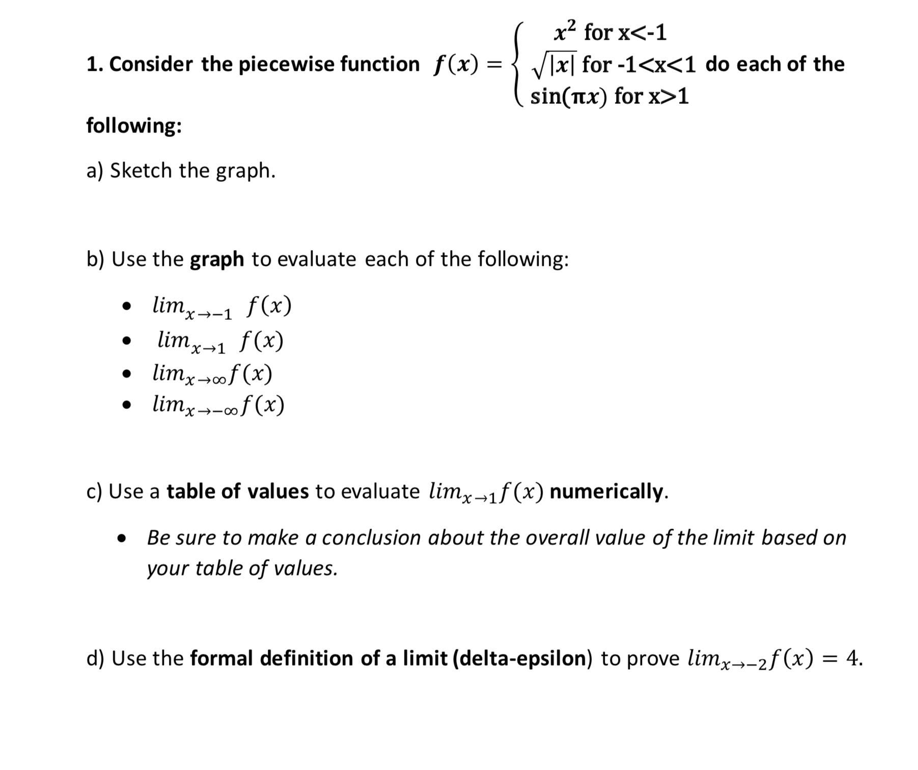 Solved 1. Consider the piecewise function f(x)=⎩⎨⎧x2 for | Chegg.com