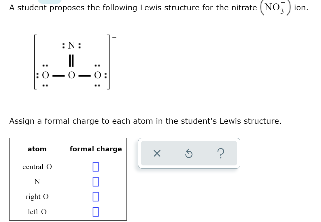 Solved A student proposes the following Lewis structure for | Chegg.com