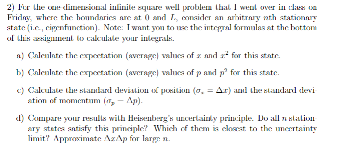 Solved 2) For the one-dimensional infinite square well | Chegg.com
