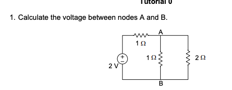 Solved 1. Calculate the voltage between nodes A and B. | Chegg.com