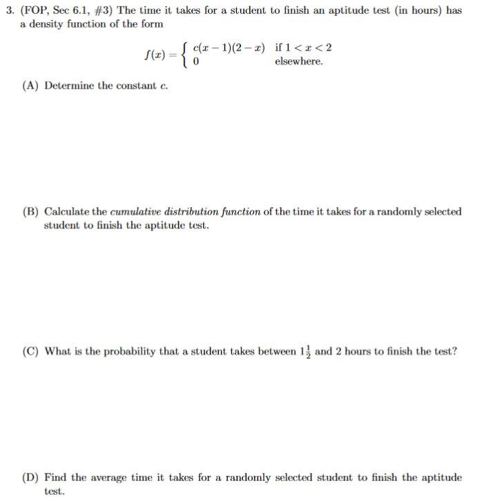 Solved 3. (FOP, Sec 6.1, #3) The time it takes for a student | Chegg.com