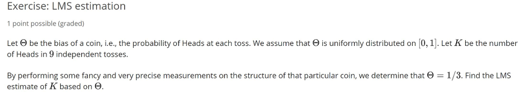 Solved Exercise: LMS estimation 1 point possible (graded) | Chegg.com