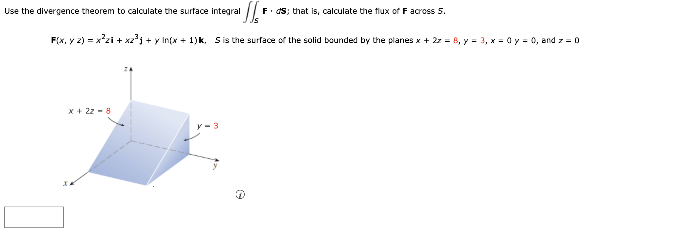Solved Use The Divergence Theorem To Calculate The Surface