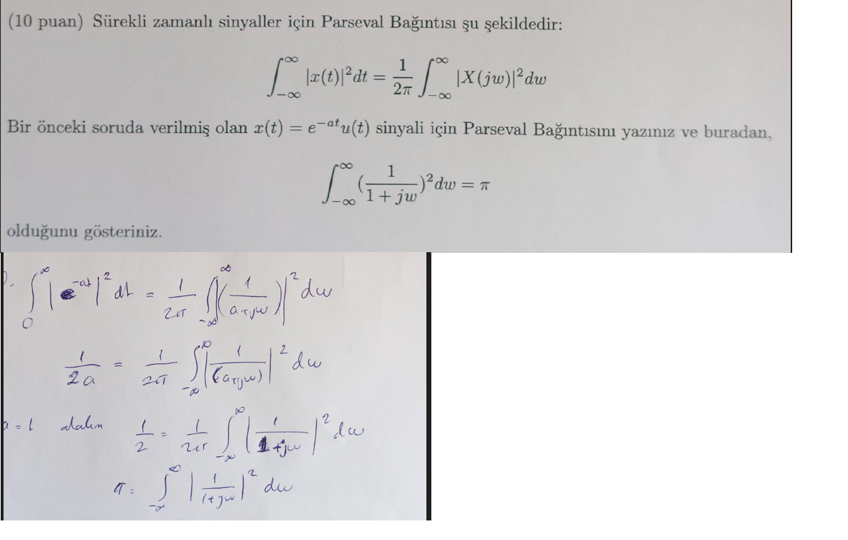 Solved The Parseval Theorem For Continuous Time Signals Is