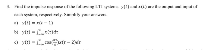 Solved 3. Find the impulse response of the following LTI | Chegg.com
