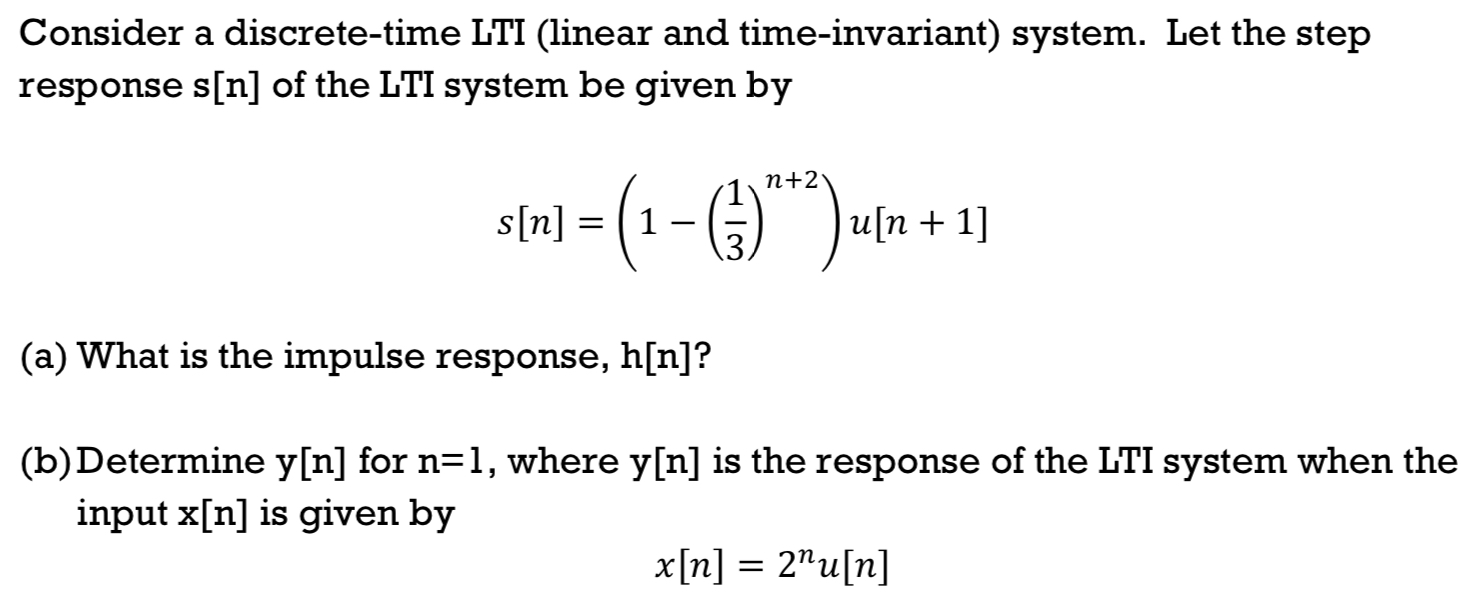 Solved Consider a discrete-time LTI (linear and | Chegg.com