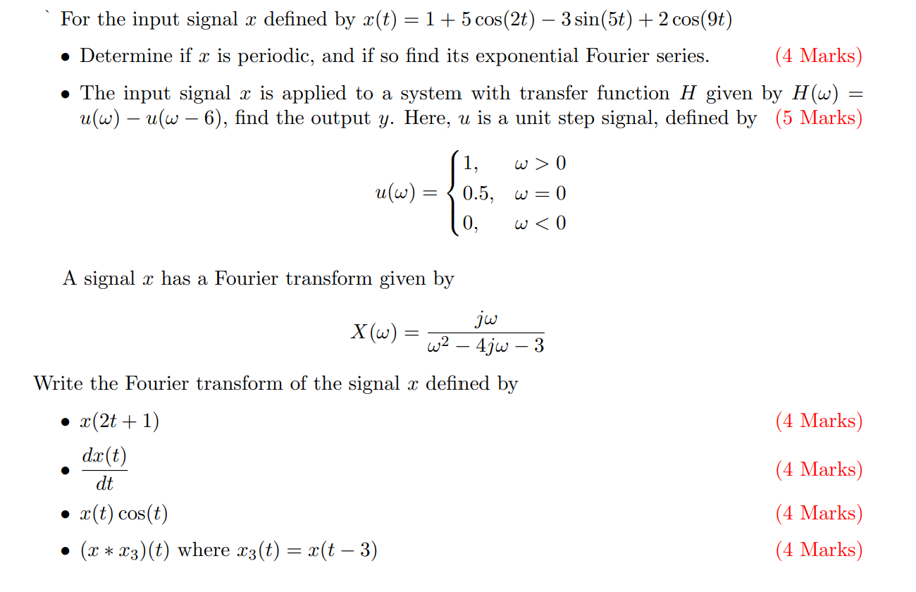 Solved For the input signal x defined by | Chegg.com