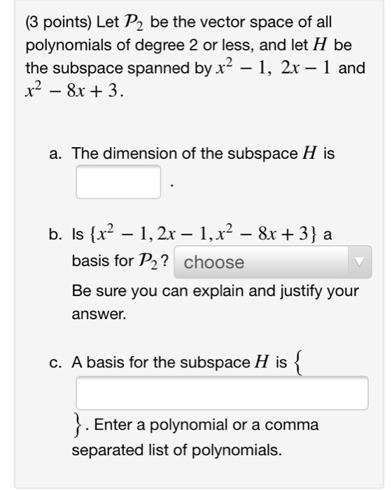 Solved (3 points) Let P2 be the vector space of all | Chegg.com