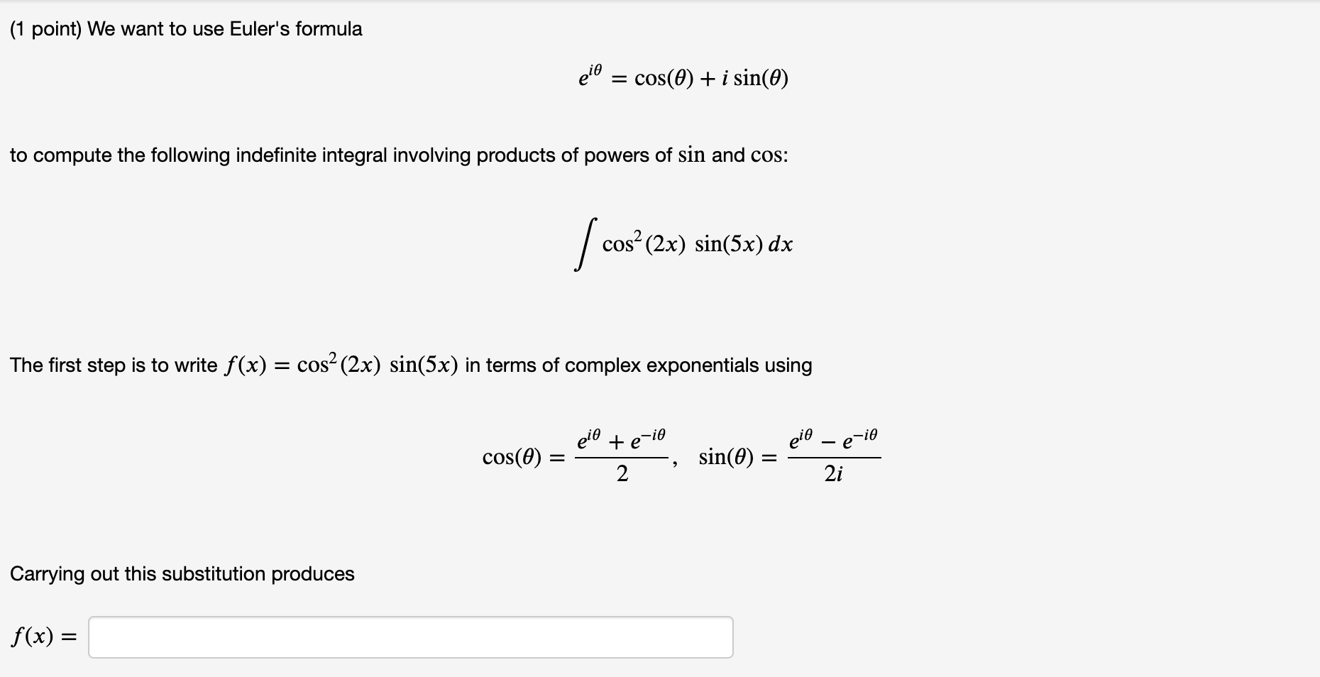 Solved (1 point) We want to use Euler's formula eio = cos(0) | Chegg.com