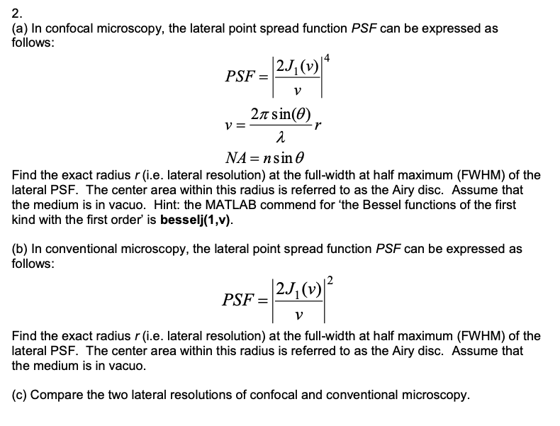 2. (a) In confocal microscopy, the lateral point | Chegg.com