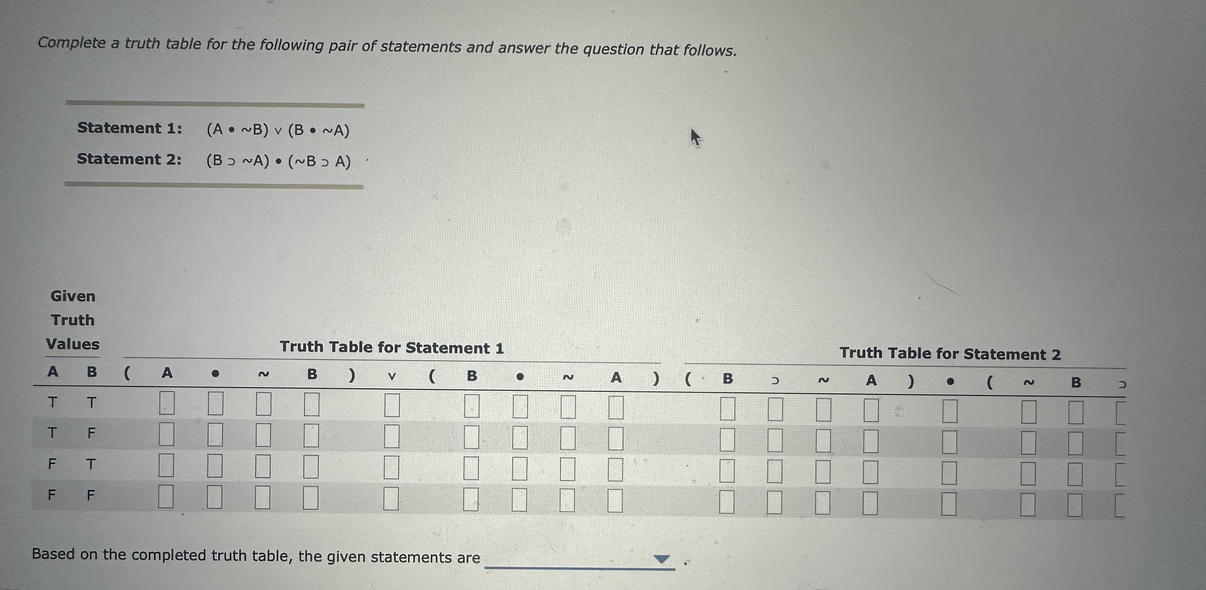 Solved Complete a truth table for the following pair of | Chegg.com