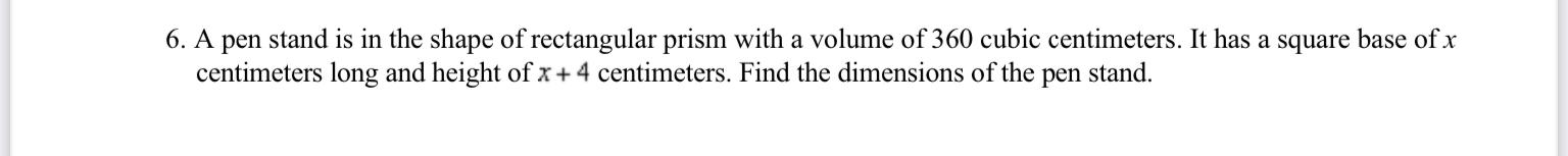 Solved 6. A pen stand is in the shape of rectangular prism | Chegg.com