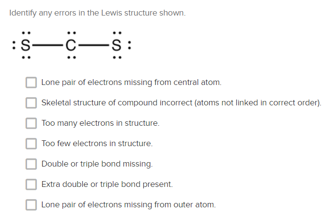 Solved Identify any errors in the Lewis structure shown. | Chegg.com