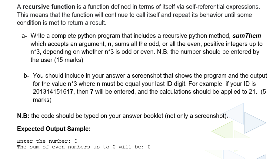 Solved A recursive function is a function defined in terms | Chegg.com