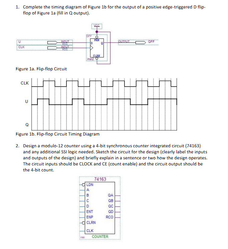 Solved 1. Complete the timing diagram of Figure 1 b for the | Chegg.com