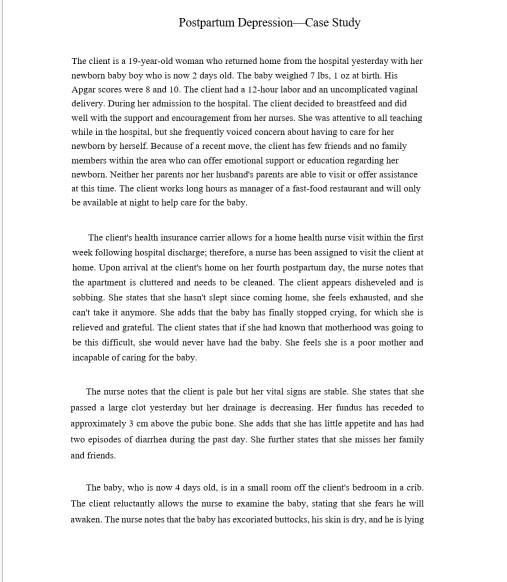 Solved Postpartum Depression Case Study The Client Is A Chegg