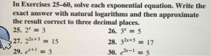 Solved In Exercises 25-60, solve each exponential equation. | Chegg.com