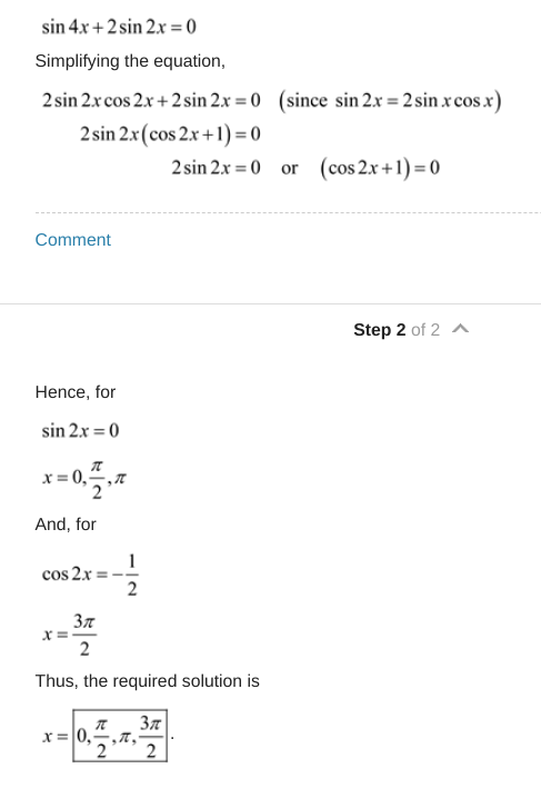 Solved sin 4x + 2 sin 2x = 0 Simplifying the equation, 2 sin | Chegg.com