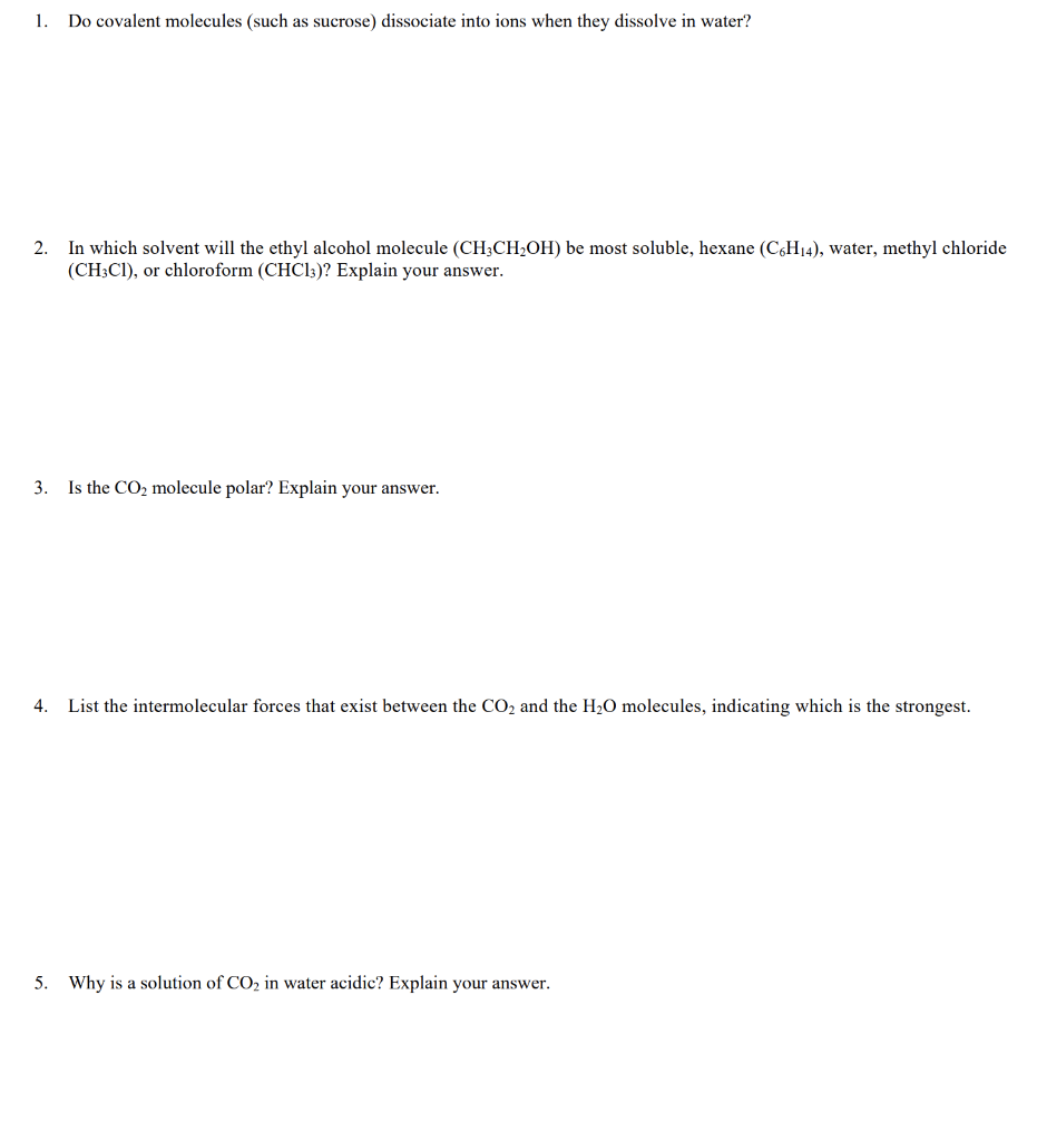 Solved 1. Do covalent molecules (such as sucrose) dissociate | Chegg.com