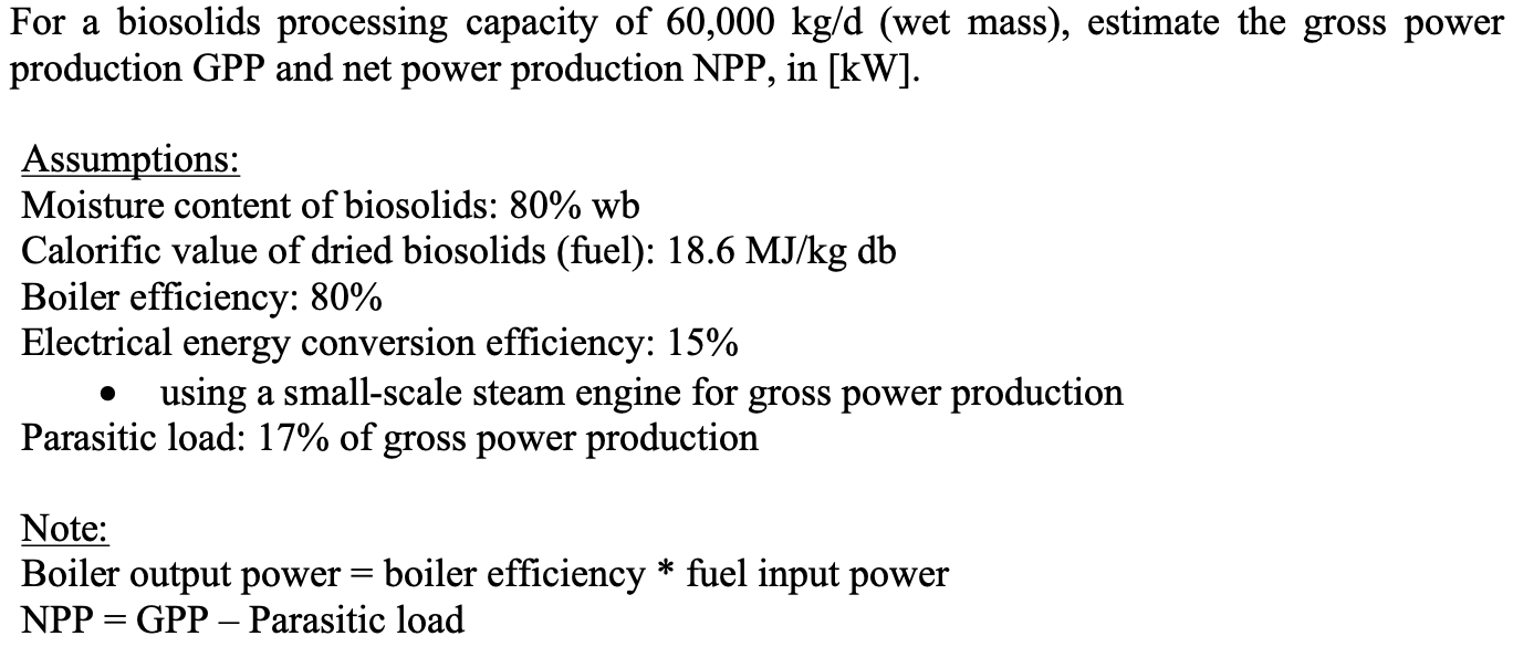 Solved For a biosolids processing capacity of 60,000 kg/d | Chegg.com