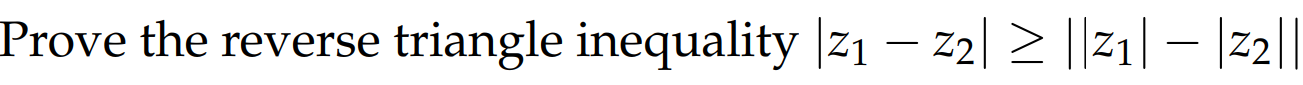 Solved Prove the reverse triangle inequality | Chegg.com