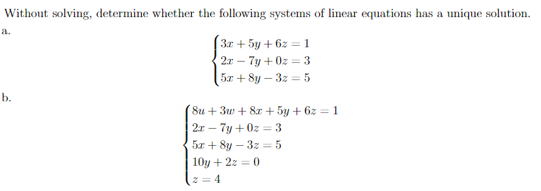 Solved Without solving, determine whether the following | Chegg.com