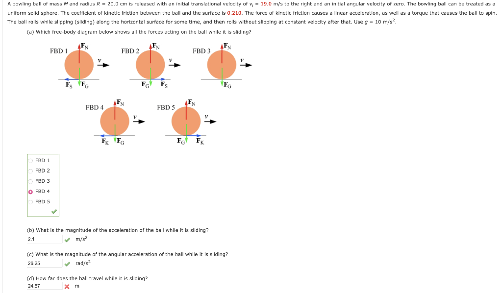 Solved The ball rolls while slipping (sliding) along the | Chegg.com