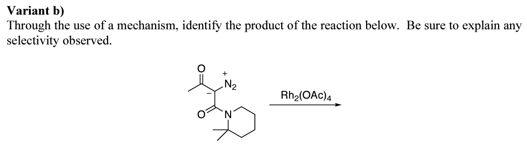 Solved Variant b) Through the use of a mechanism, identify | Chegg.com