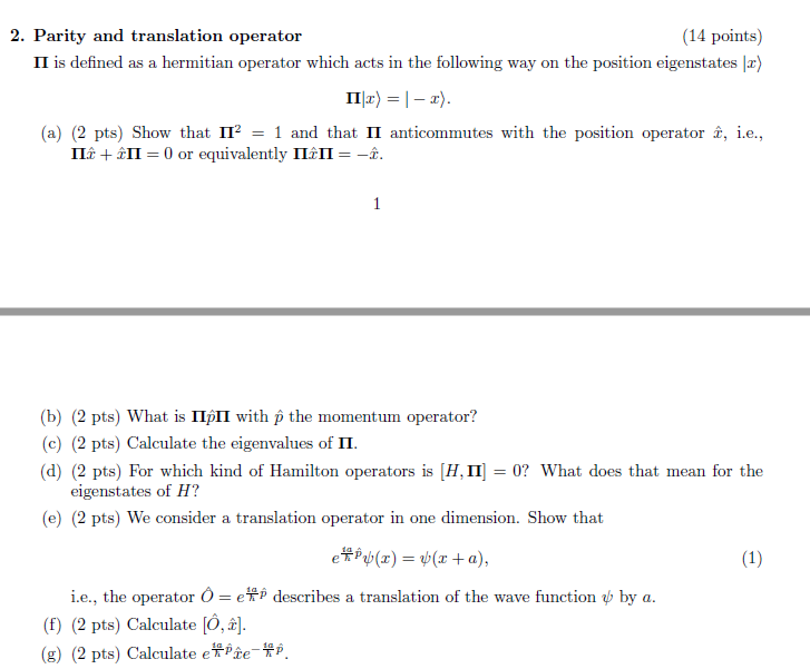Solved 2. Parity and translation operator (14 points) II is | Chegg.com