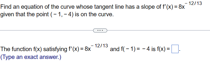 Solved Find an equation of the curve whose tangent line has | Chegg.com