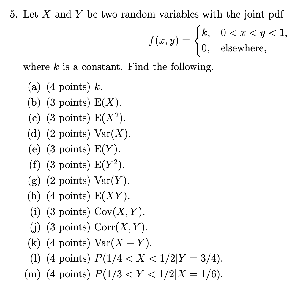 Solved 5. Let X and Y be two random variables with the joint | Chegg.com