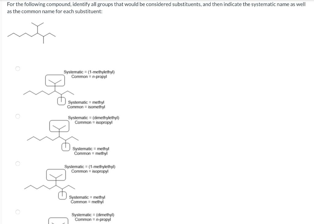 Solved For the following compound, identify all groups that | Chegg.com