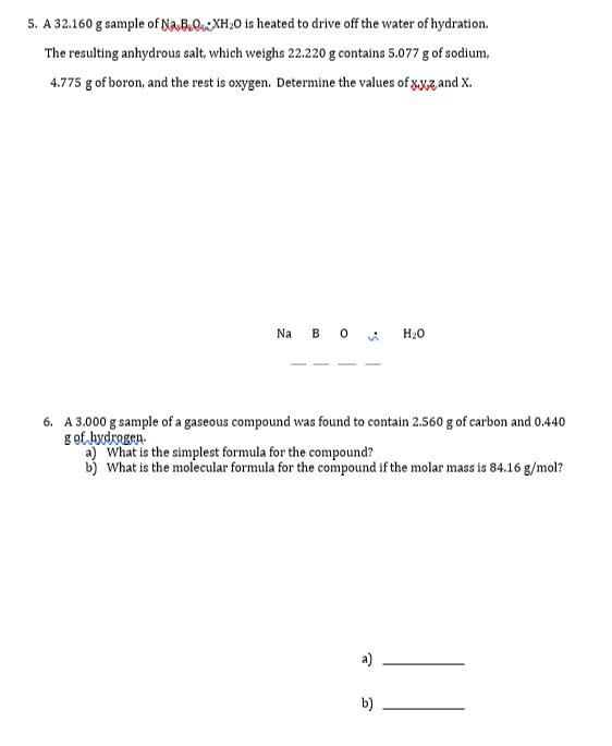 Solved 5. A 32.160 g sample of Na⋅B1O2⋅XH2O is heated to | Chegg.com