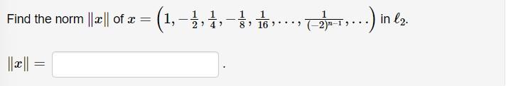 Solved Find the norm ∥x∥ of | Chegg.com