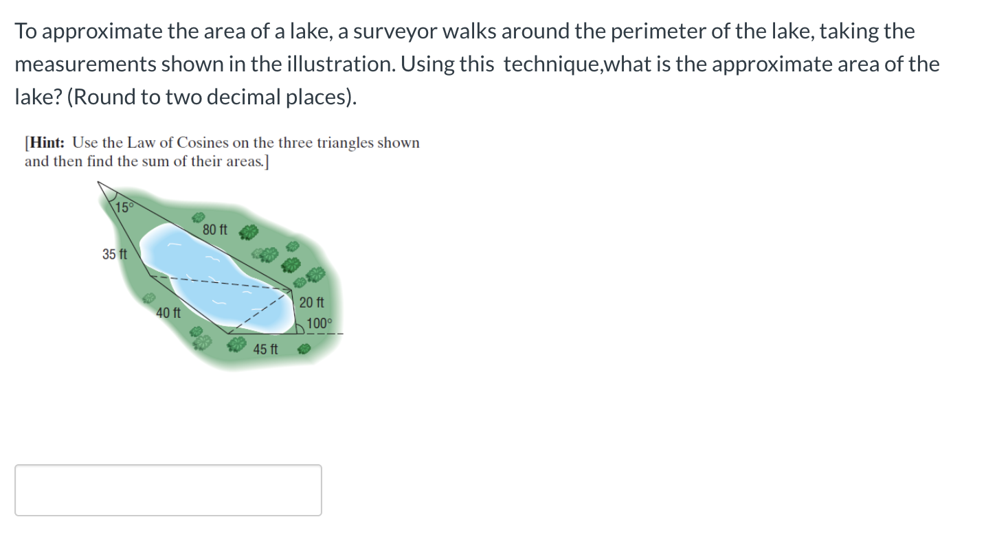 Solved To approximate the area of a lake, a surveyor walks | Chegg.com