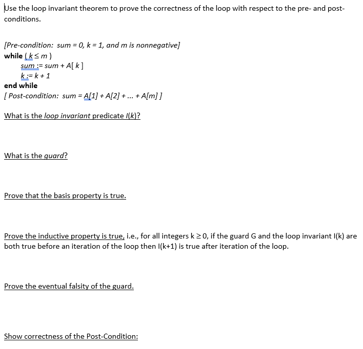 Use the loop invariant theorem to prove the | Chegg.com