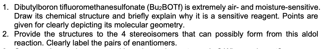 Solved Bu Bu Bu2BOTE H3C Et3N, CH2Cl2 0 °C CH2Cl2,0 °C H₃C- | Chegg.com