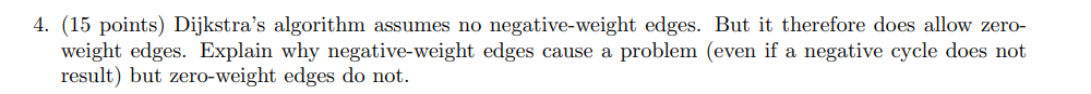 Solved Dijkstra’s algorithm assumes no negative-weight | Chegg.com
