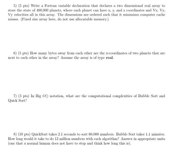 Solved 5) (5 pts) Write a Fortran variable declaration that | Chegg.com