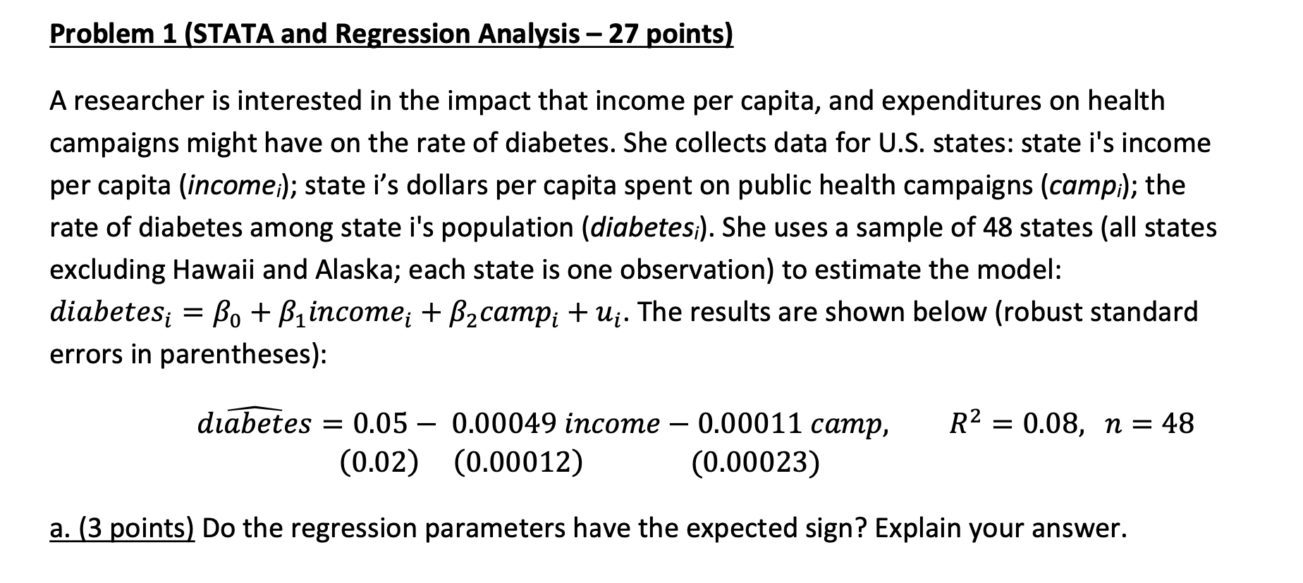 Solved Problem 1 (STATA and Regression Analysis – 27 points) | Chegg.com
