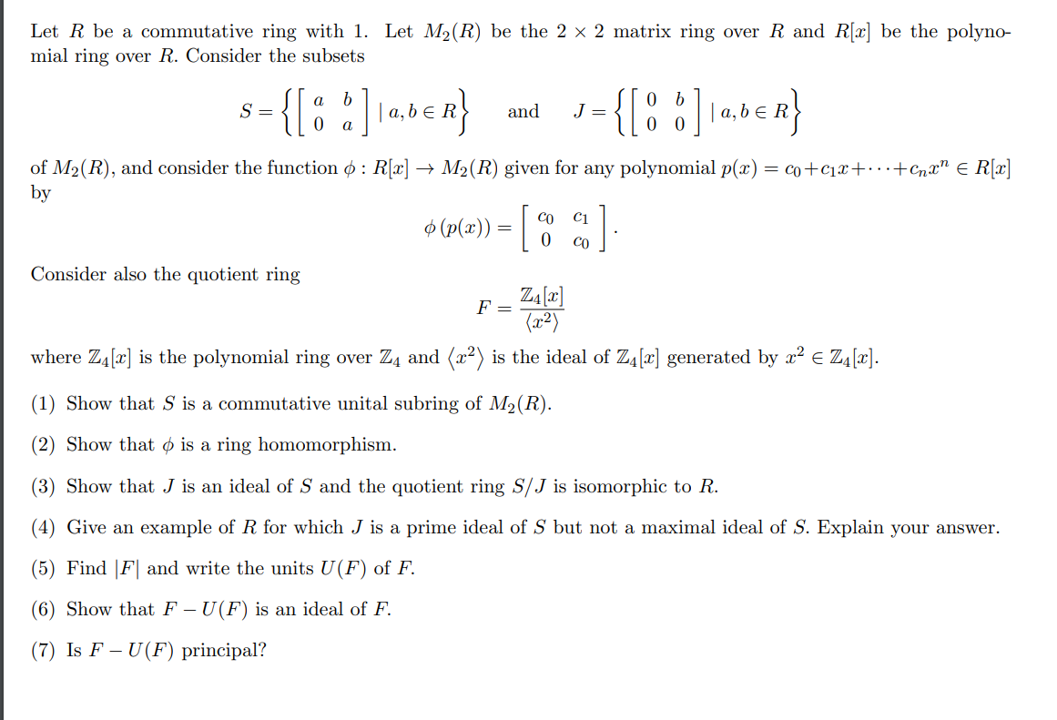 Solved Let R be a commutative ring with 1 . Let M2(R) be the | Chegg.com