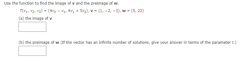 Jse the function to find the image of v and the | Chegg.com