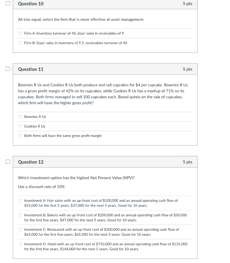 Solved Please answer all 3 questions. 10. All else equal, | Chegg.com