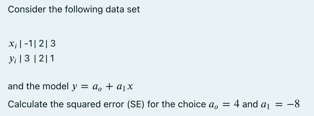 Solved Consider the following data set Xil-1|2|3 Yi |3|2|1 | Chegg.com