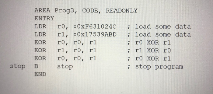 Solved AREA Prog3, CODE, READONLY ENTRY LDR r0, | Chegg.com
